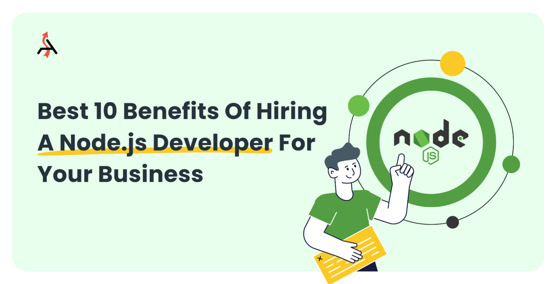 Benefits of Hiring A Node.JS Developer For Your Business